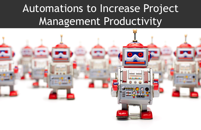 Automations to Increase Project Management Productivity | Blog Wrike | 时远致